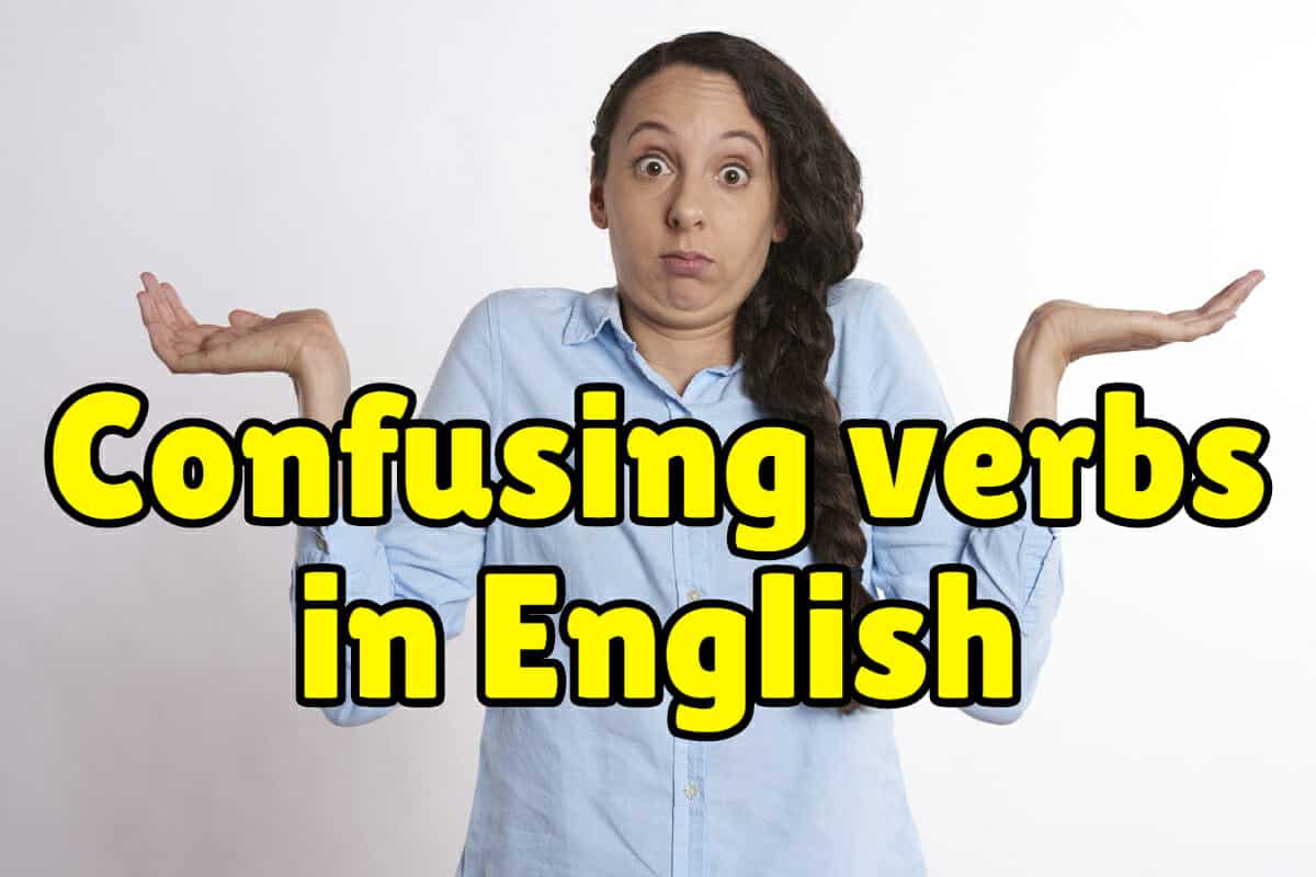 Confusing Verbs in English – Espresso English
