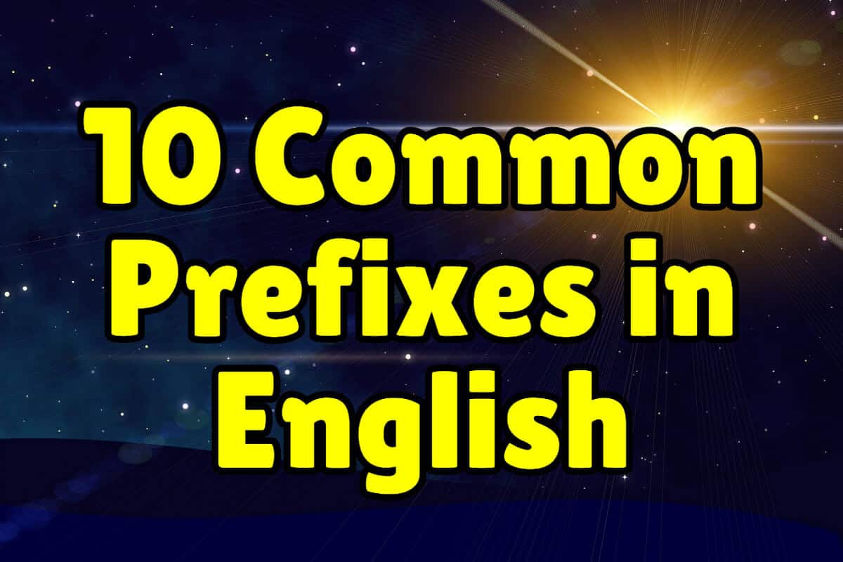 Common Prefixes in English – Espresso English