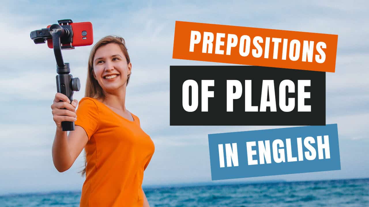 Prepositions Of Place Definition List And Useful Examples Dcb