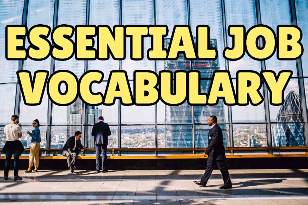 Lesson 1 – Essential Job Vocabulary – Espresso English