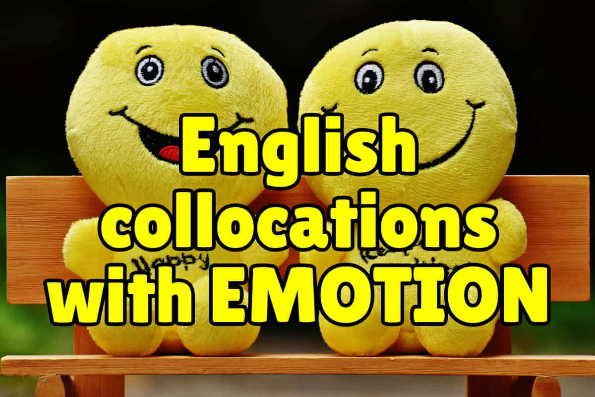 English Collocations with the Word “Emotion” – Espresso English