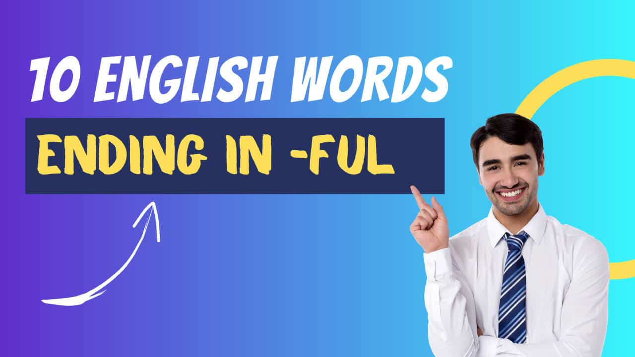 10 English Words Ending In FUL Espresso English