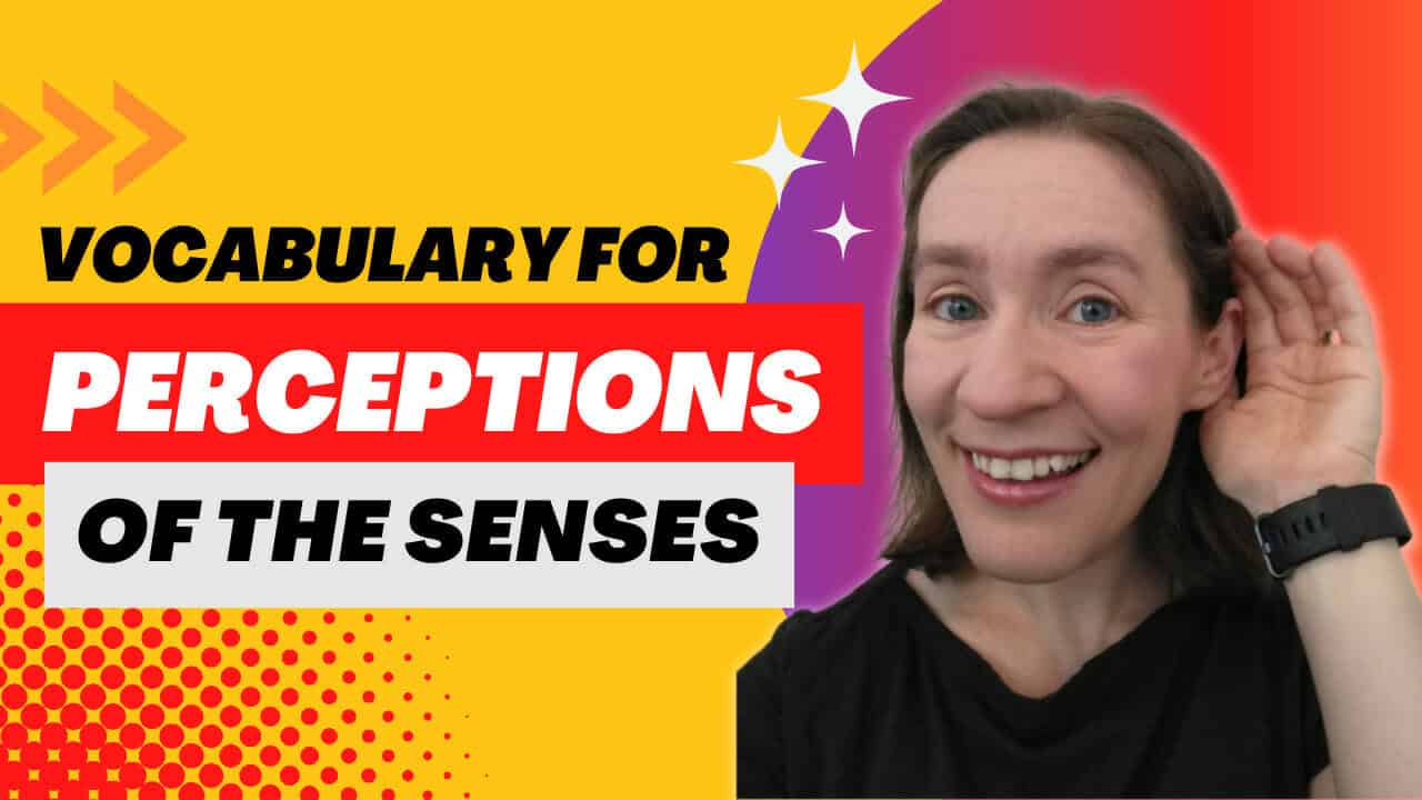 English Vocabulary Words for Perceptions of the Five Senses - Espresso ...