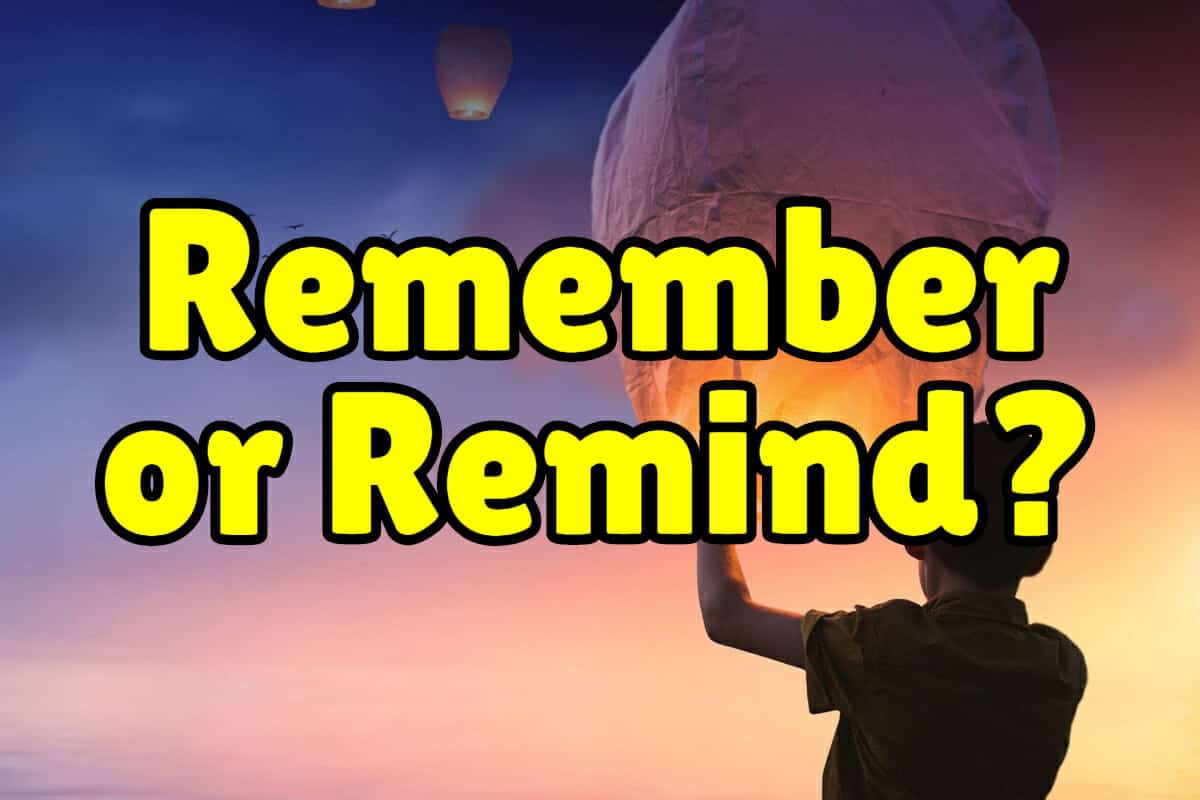 Difference between “remember” and “remind” – Espresso English Difference between “remember” and “remind” – Espresso English