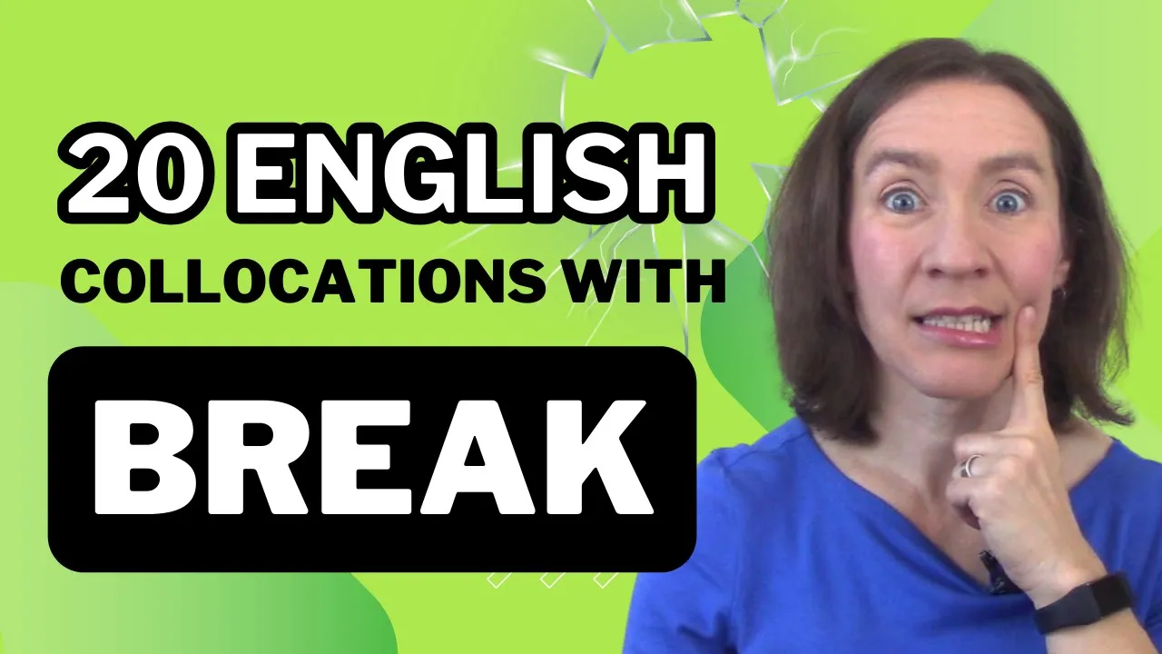 20 English Collocations with the Word BREAK - Espresso English