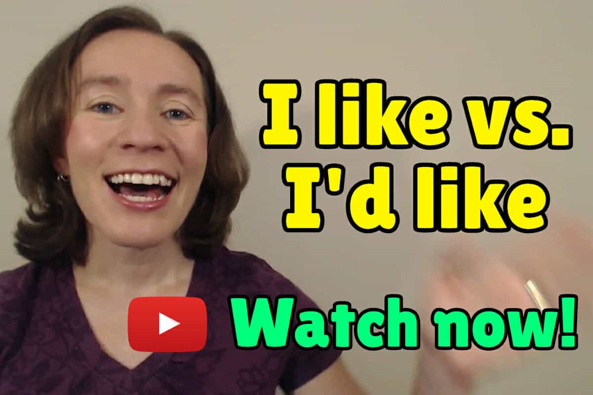 Learn English Phrases: I like vs. I’d like – Espresso English