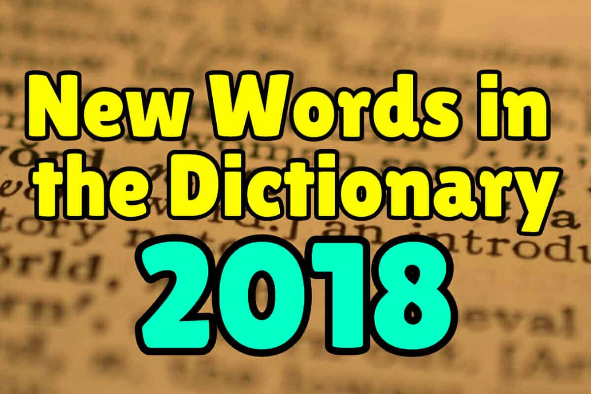 New Words Added To The Dictionary In 2018 Espresso English New Words Added To The Dictionary In 2018 Espresso English