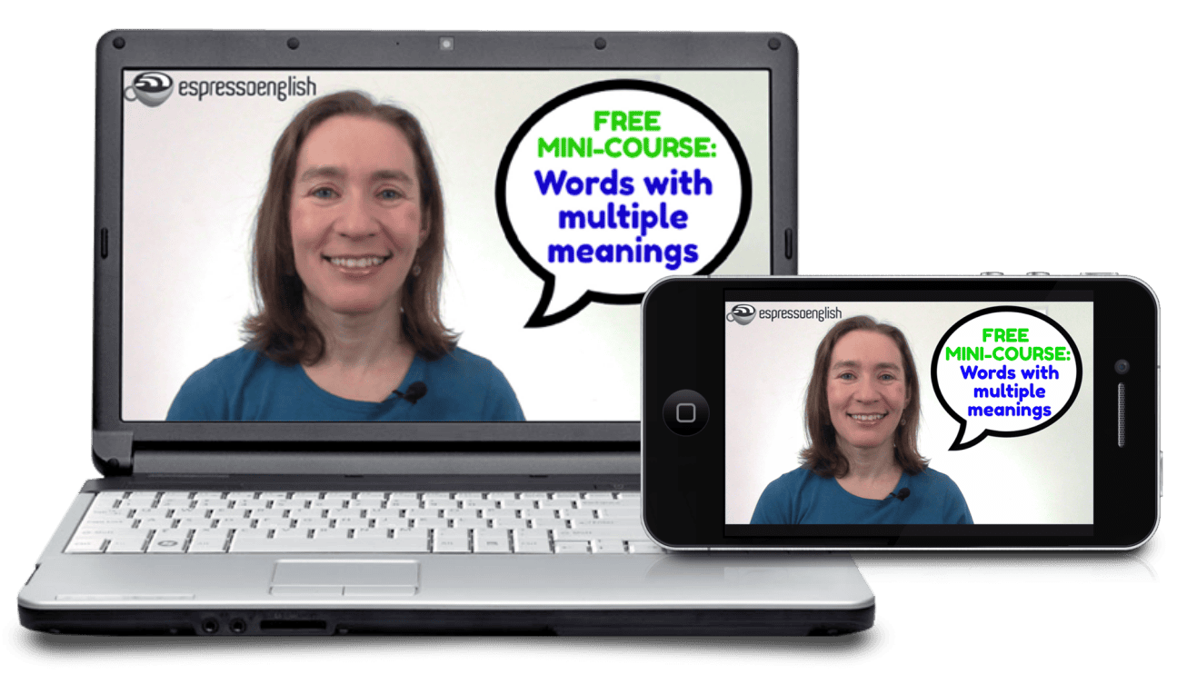 Free Mini-Course: Words with Multiple Meanings – Espresso English