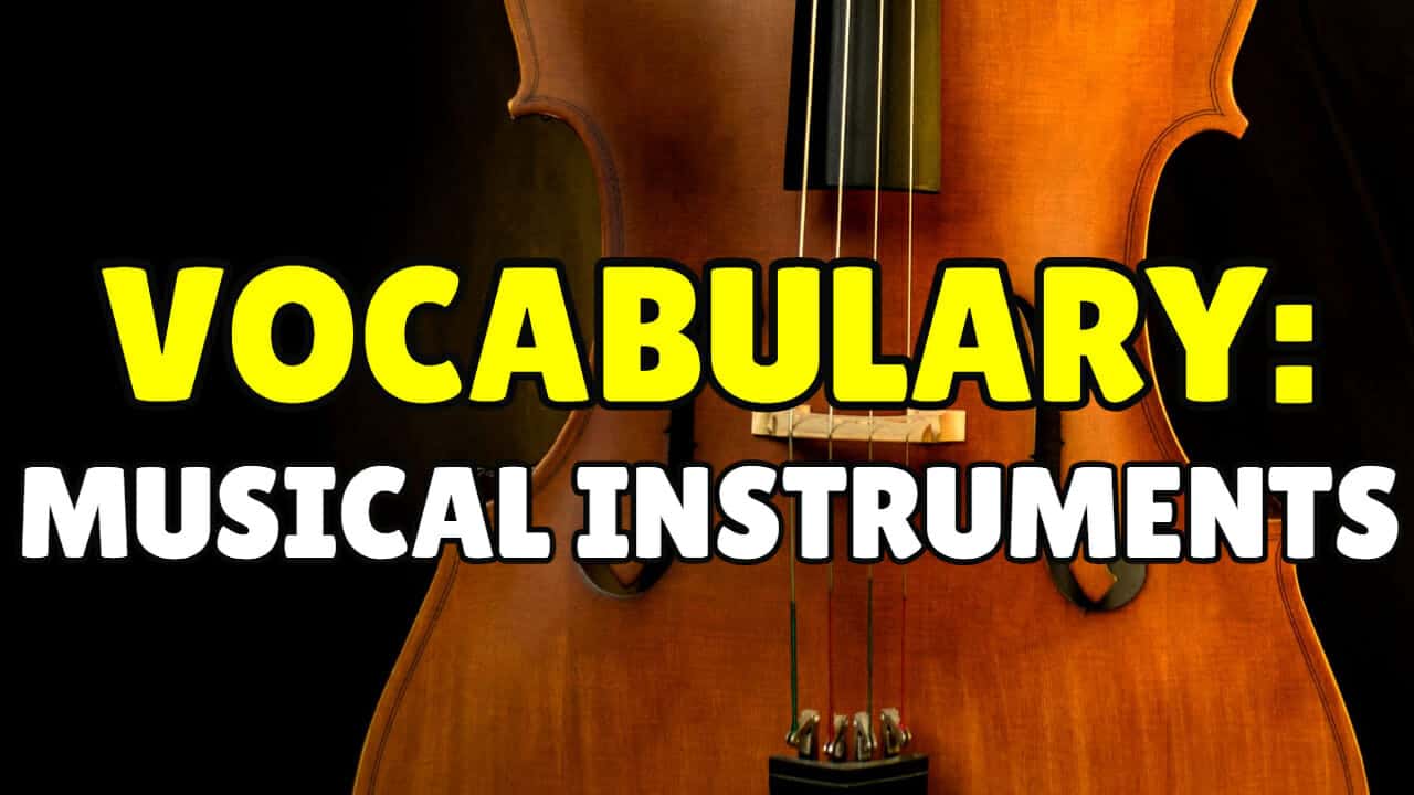 English Vocabulary Words: Musical Instruments – Espresso English