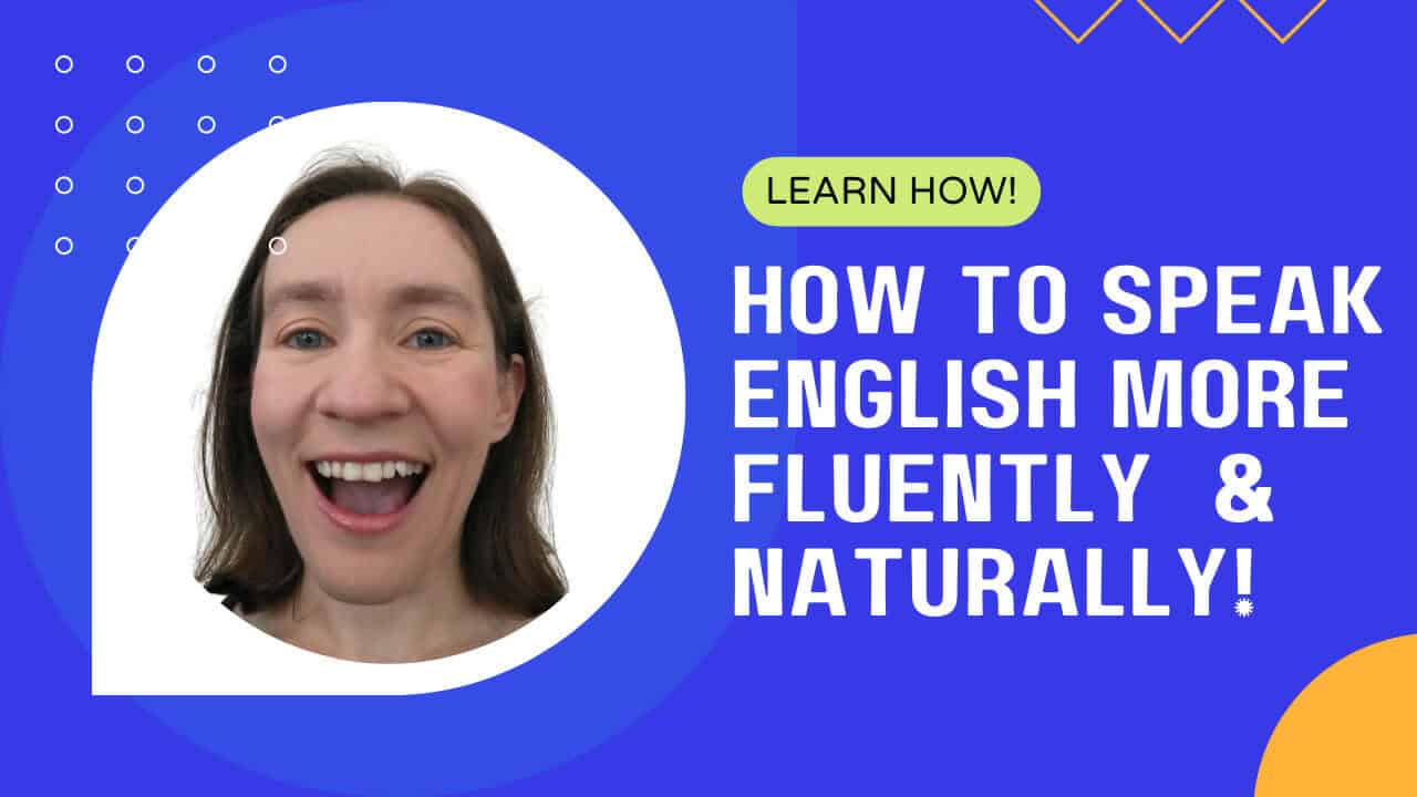 How to speak English fluently & naturally - Espresso English