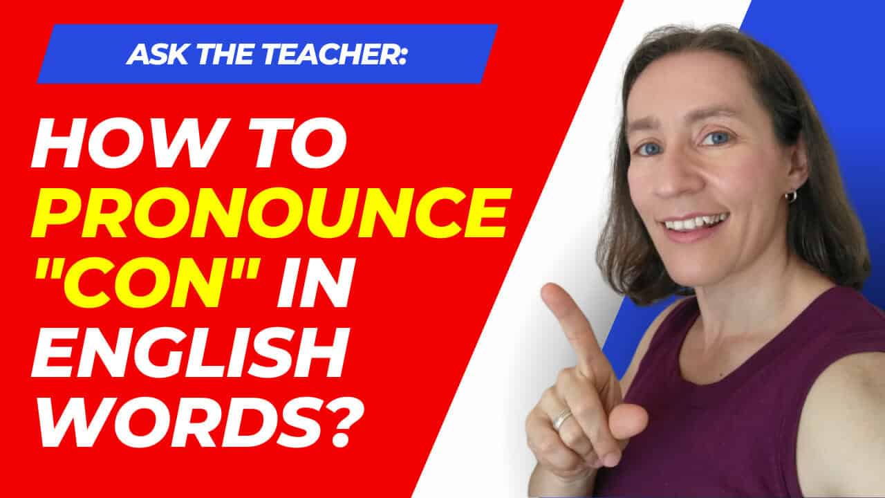 How to pronounce CON at the beginning of English words? - Espresso English
