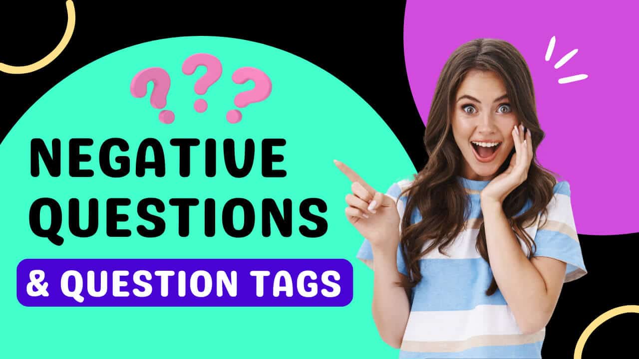 Negative Questions and Question Tags - Espresso English