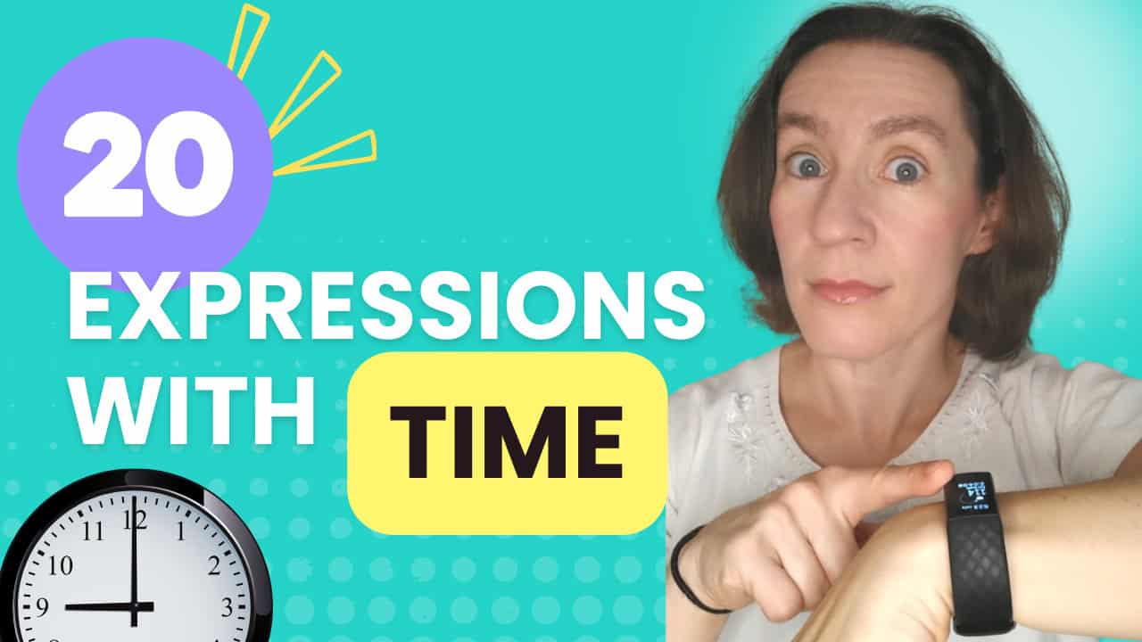 20 English Phrases with the Word TIME - Espresso English