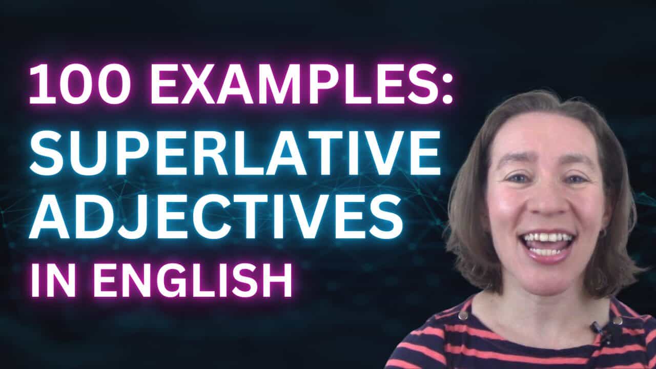 100 Superlatives: List & Examples - Espresso English