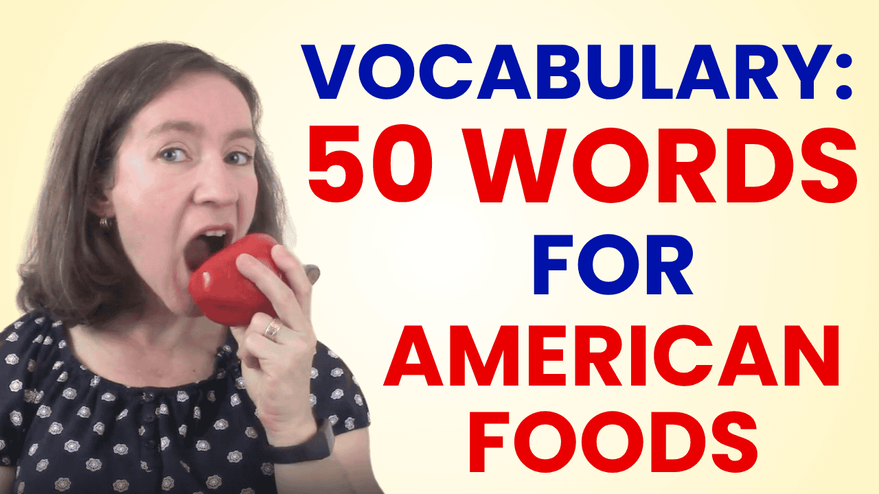 Vocabulary: 50+ American Food Words - Espresso English