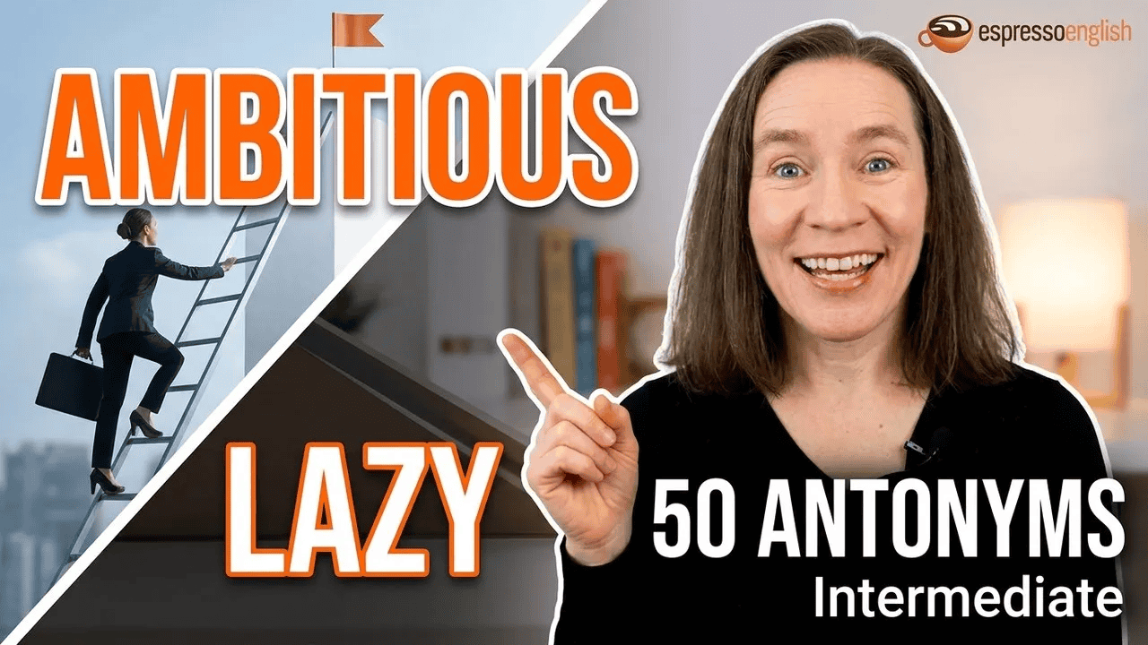 50 Intermediate Opposite Words in English + Example Sentences ...